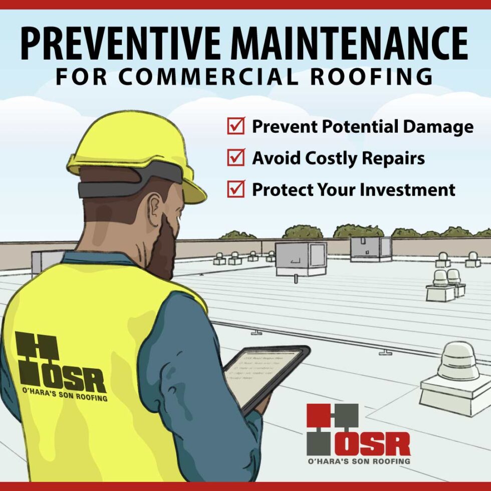 Preventive Maintenance - OSR: O'Hara's Son Roofing